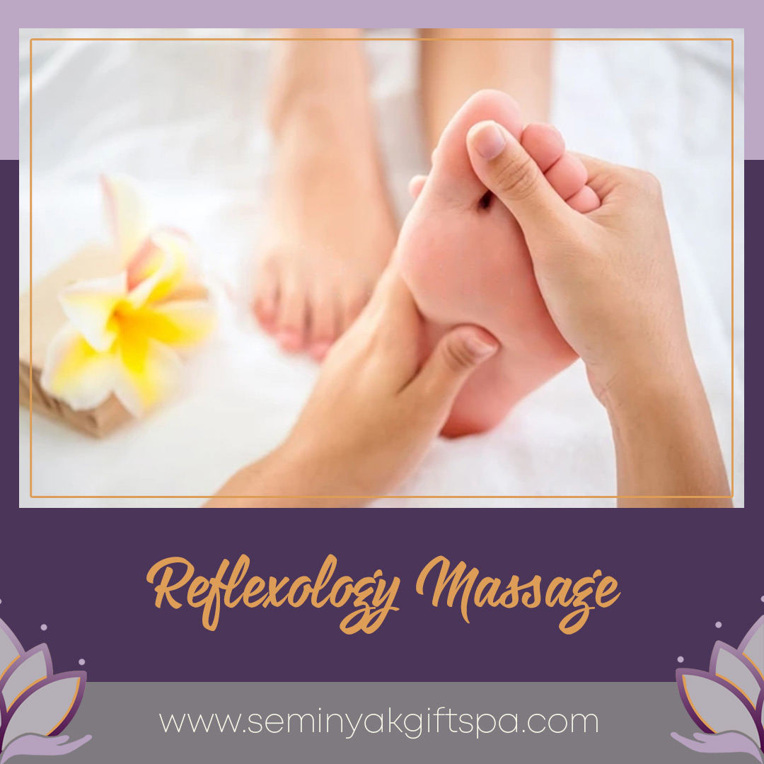 Reflexology Massage - Seminyak-BALI gift SPA
